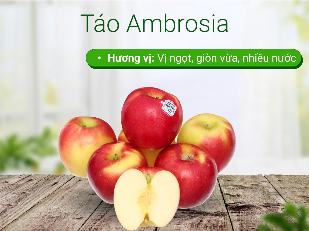 Táo Ambrosia nhập khẩu New Zealand 700g tươi ngon