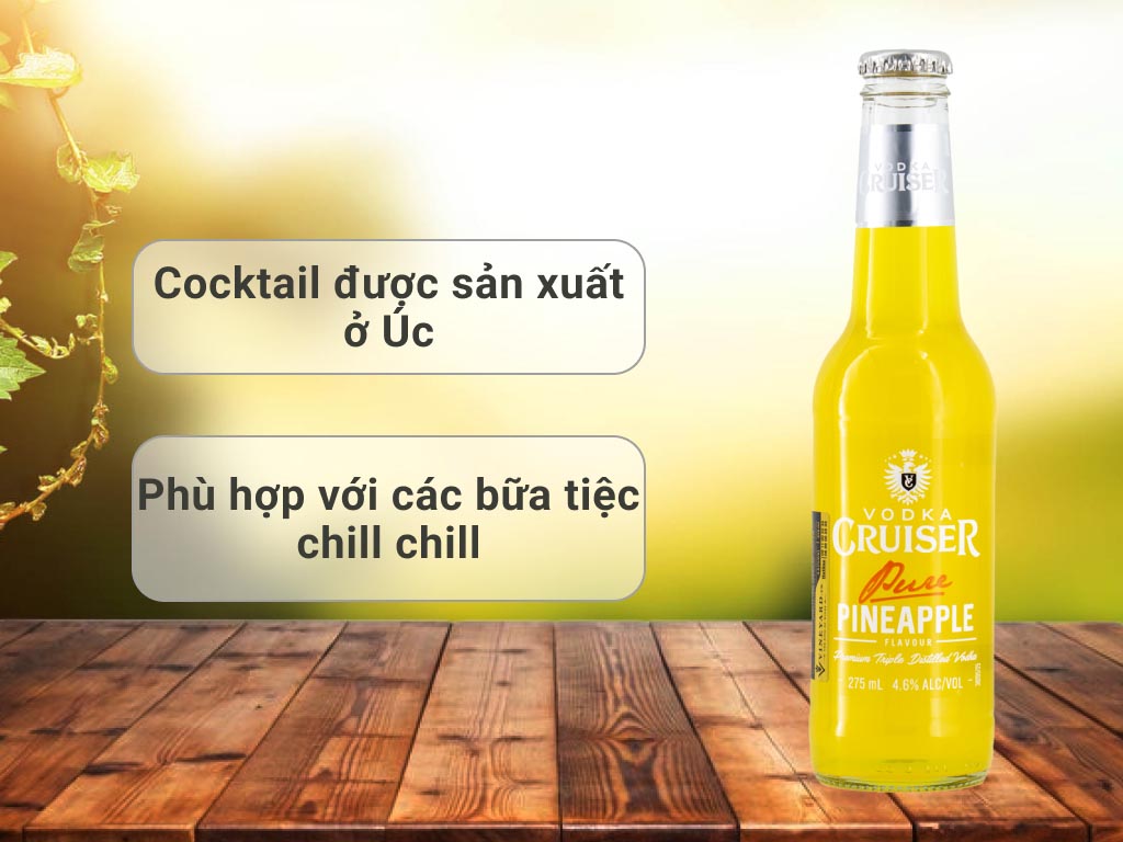 Rượu Vodka Cruiser hương dứa 4.6% chai 275ml giá tốt