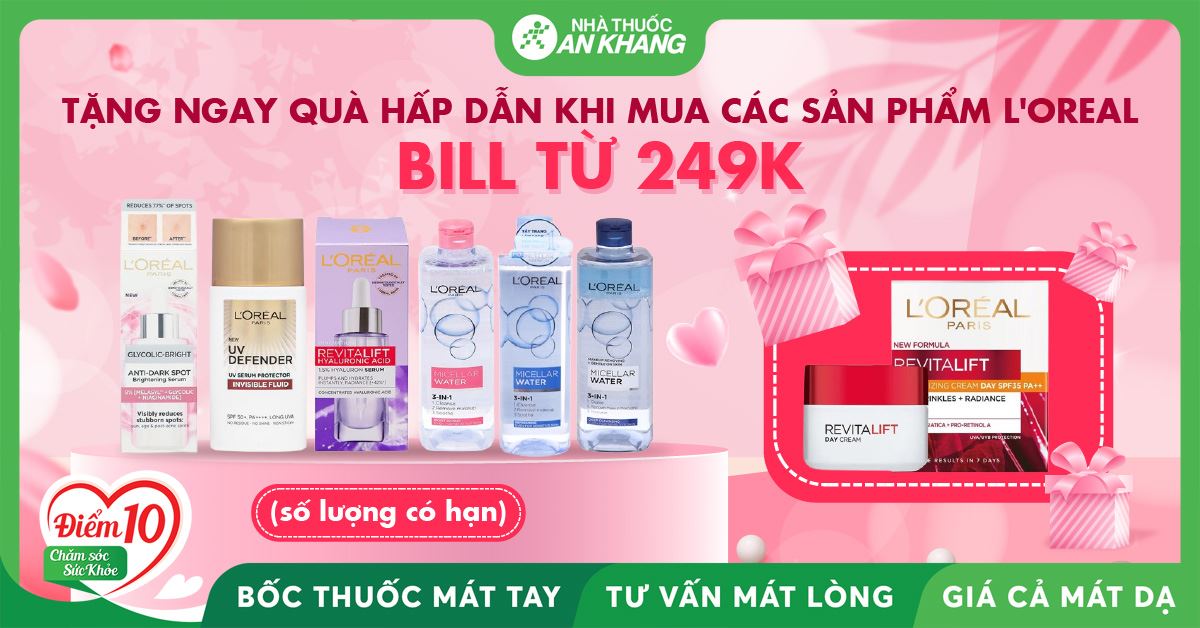 (05/05 - 31/05) BILL 249 TẶNG QUÀ HẤP DẪN TỪ L'OREAL