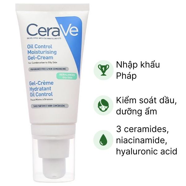 Kem Cerave Oil Control Moisturising Gel-Cream giúp kiểm soát dầu, dưỡng ...