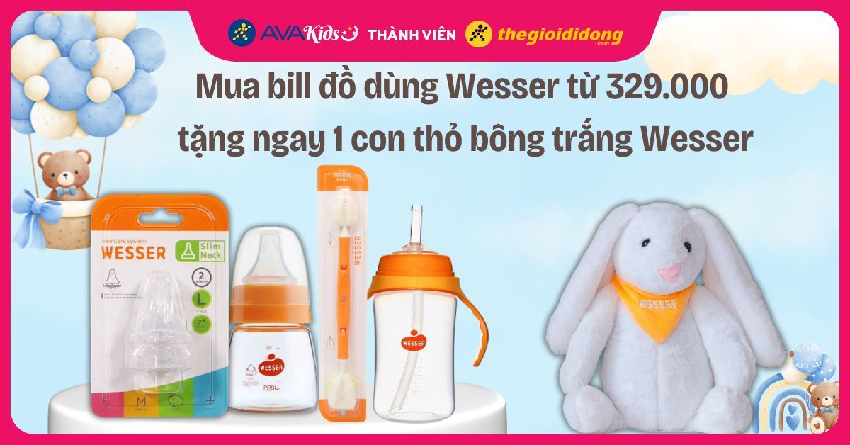 Mua hoá đơn đồ dùng Wesser bất kì từ 329.000 tặng ngay 1 con thỏ bông