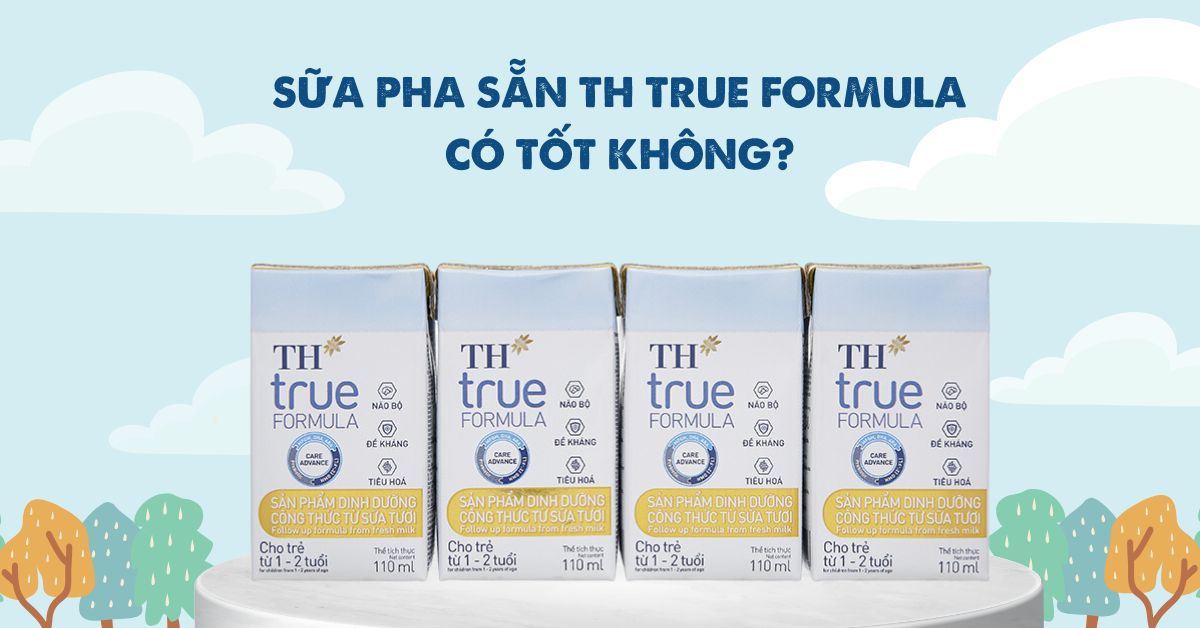 Review sữa pha sẵn TH true Formula có tốt không? Có nên mua không?