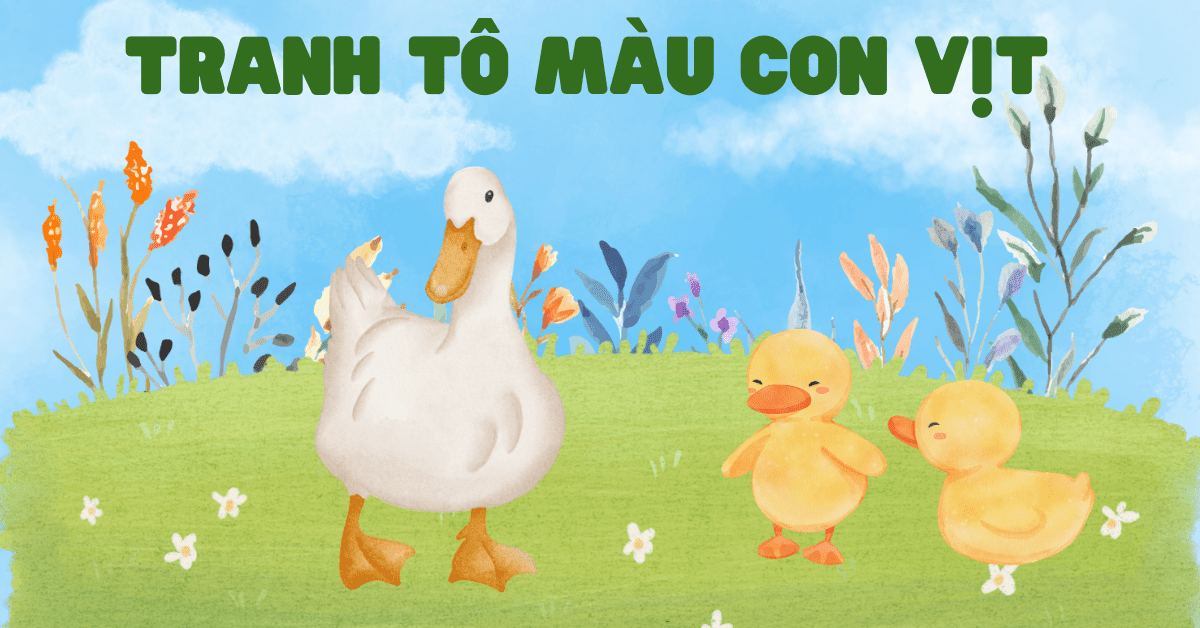 100+ tranh tô màu con vịt đáng yêu, tải xuống miễn phí