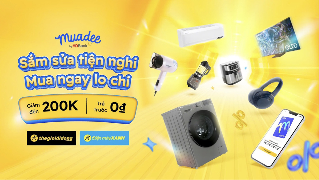 Thanh toán qua thẻ tín dụng Muadee by HDBank giảm từ 50K đến 200K