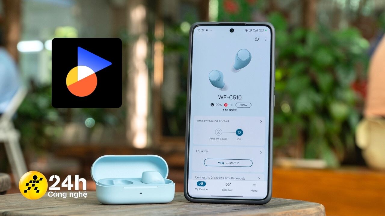 Hướng dẫn sử dụng Sony | Sound Connect chi tiết từ A-Z dành cho bạn