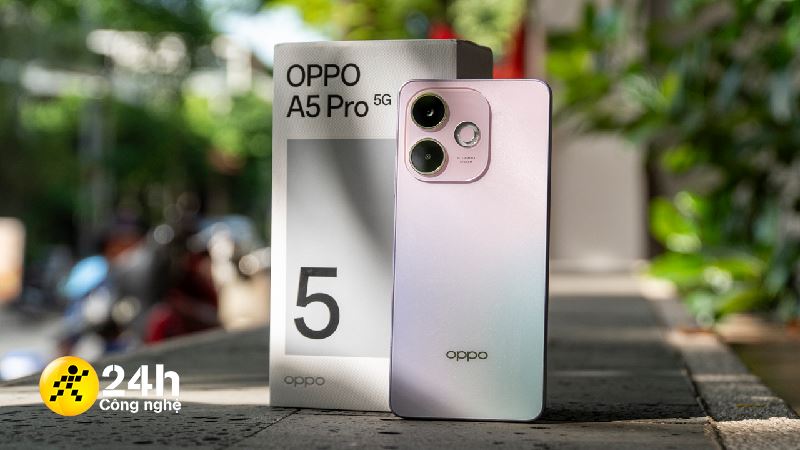 Đánh giá OPPO A5 Pro: Mẫu smartphone bền bỉ và ấn tượng nhất từ OPPO